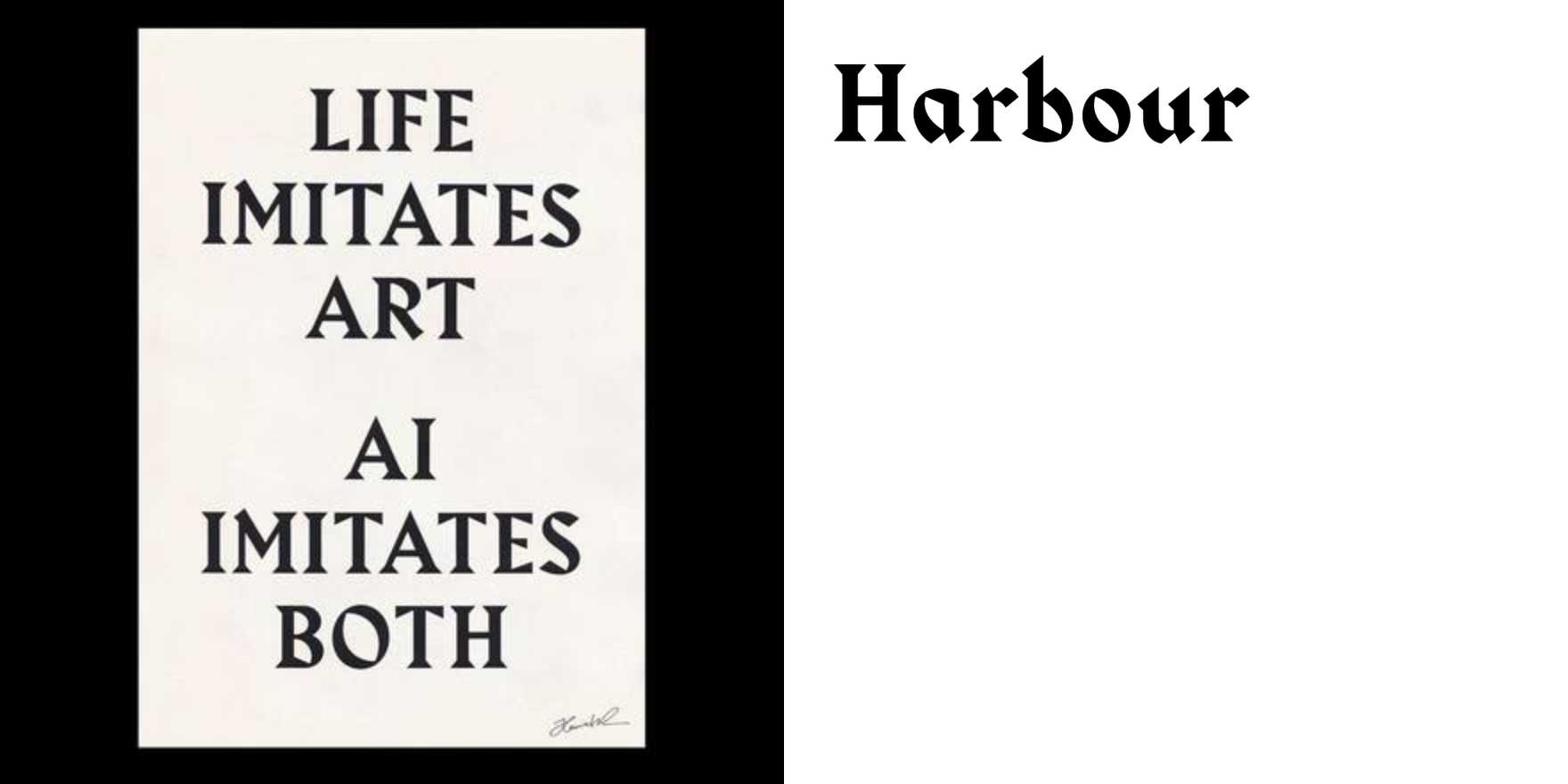 “Life imitates art, Ai imitates both” - Fonts In Use