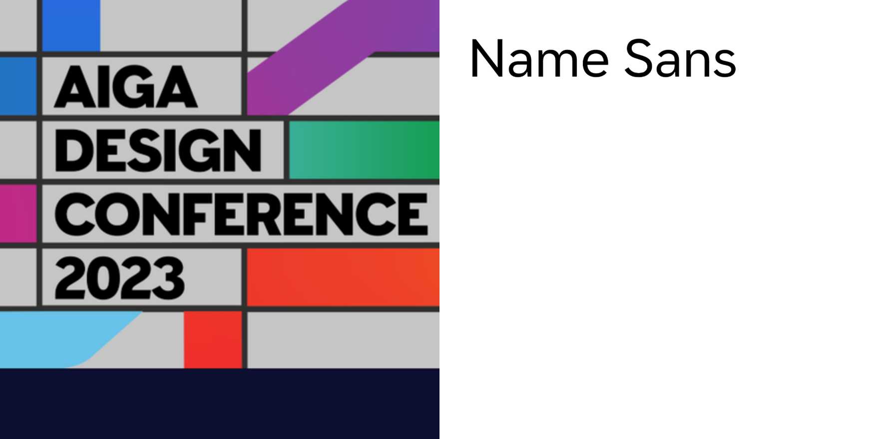 AIGA Design Conference 2023 - Fonts In Use