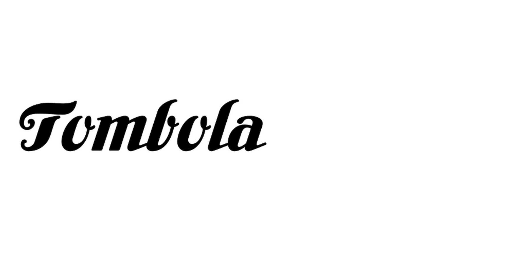 Tombola in use - Fonts In Use