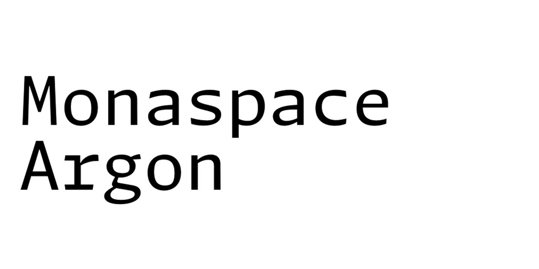 Monaspace Argon in use - Fonts In Use