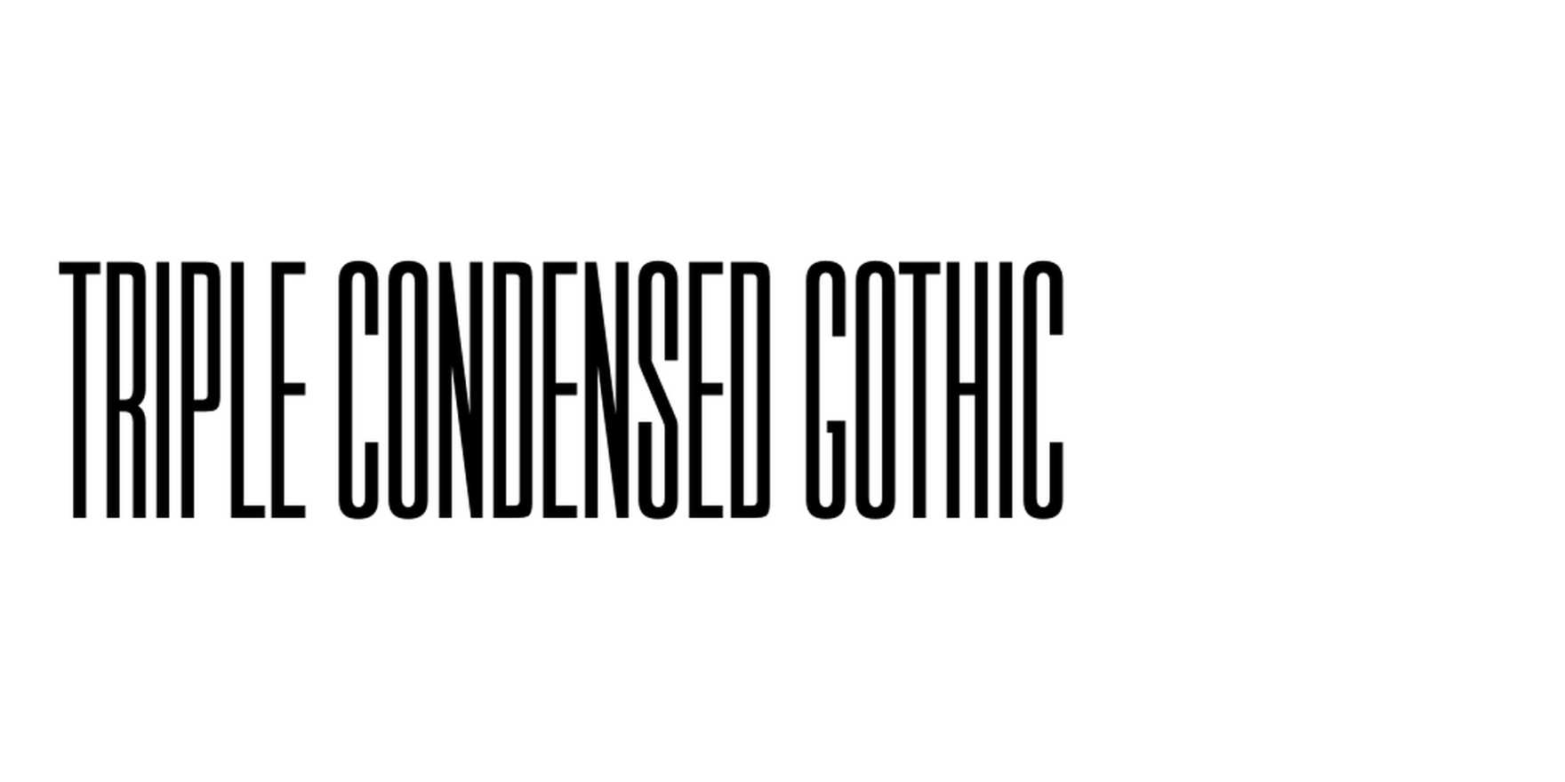 Triple Condensed Gothic in use - Fonts In Use