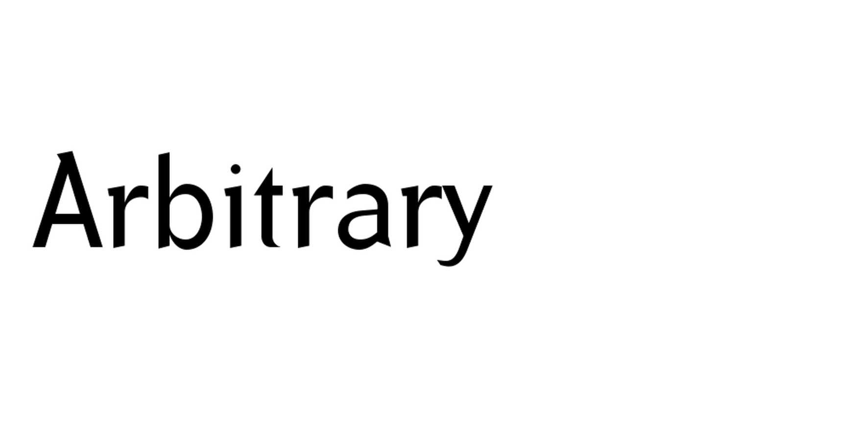 Arbitrary in use - Fonts In Use