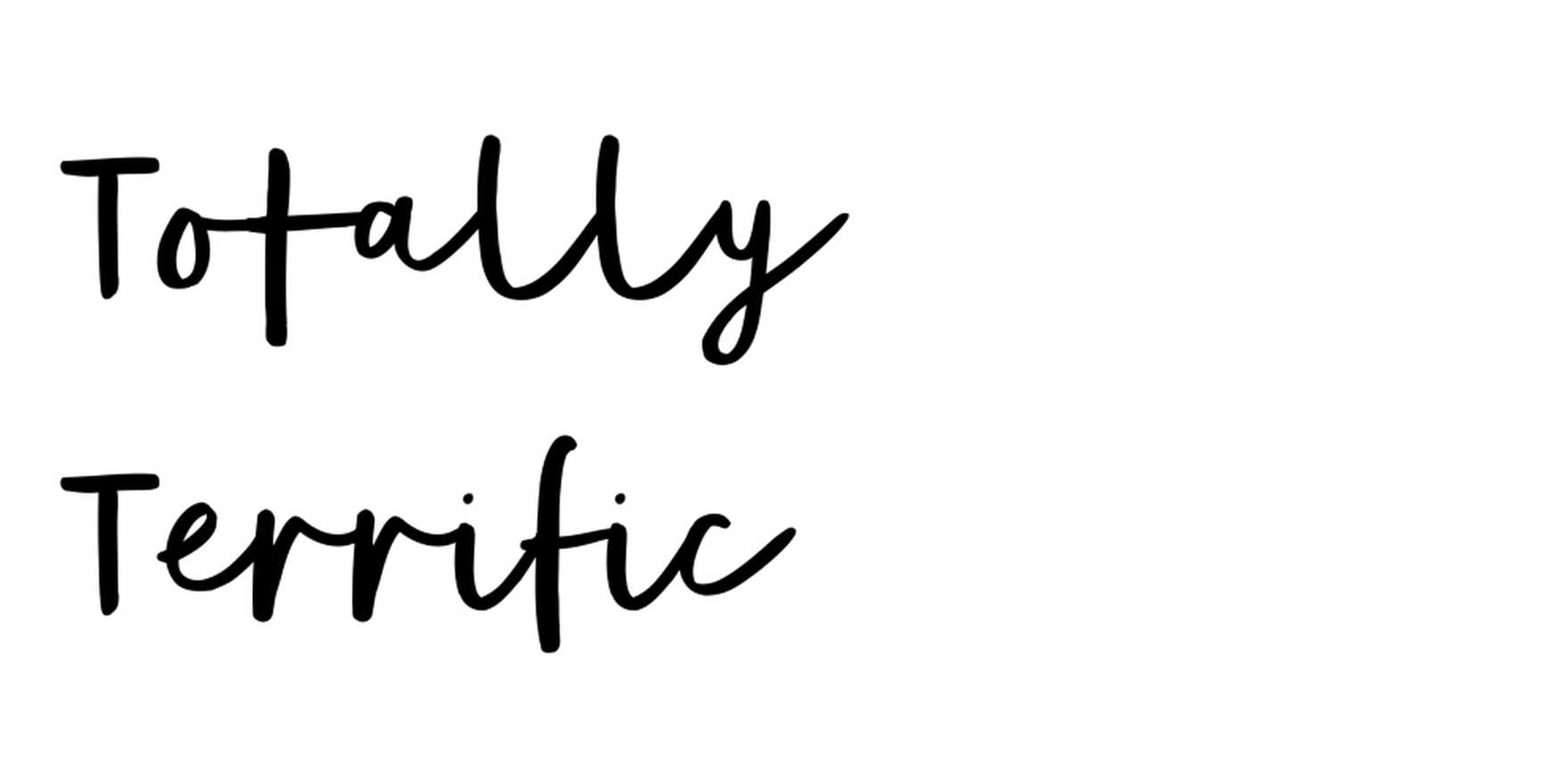 Totally Terrific in use - Fonts In Use