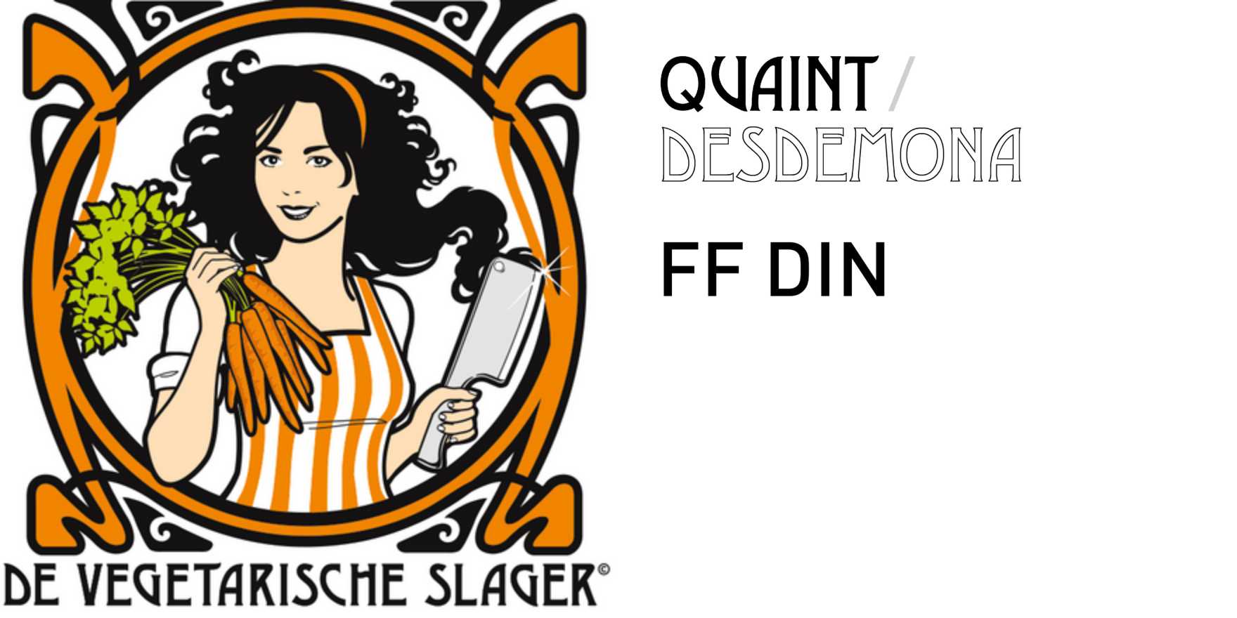 De Vegetarische Slager - Fonts In Use