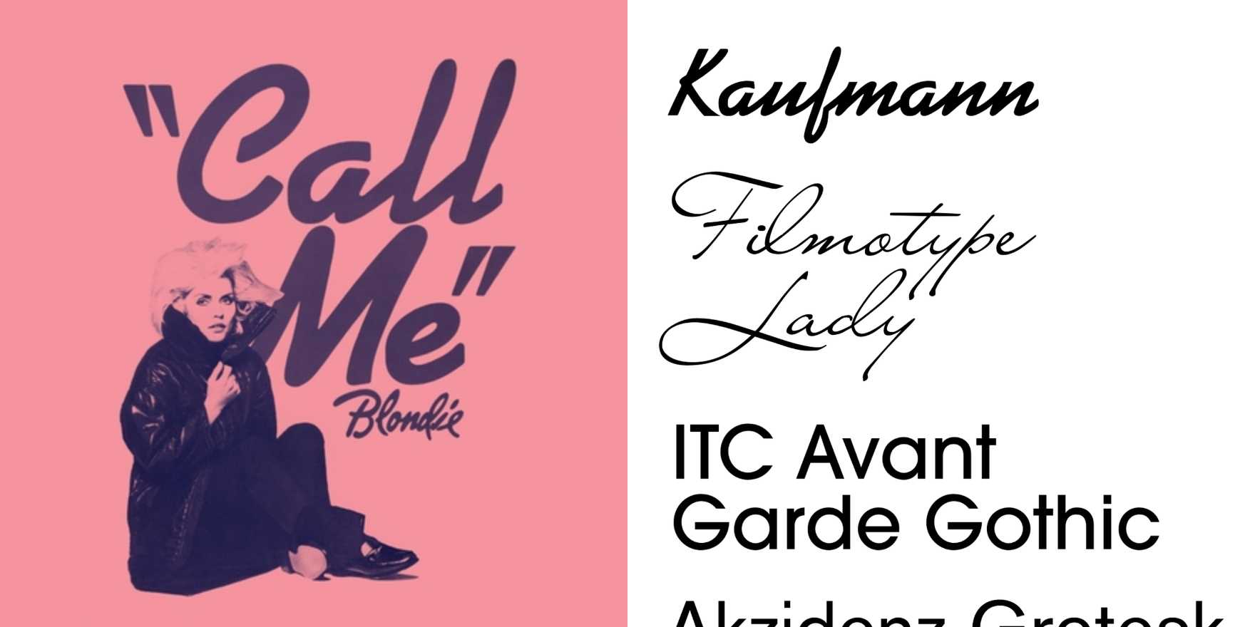 Blondie – “Call me” single covers - Fonts In Use