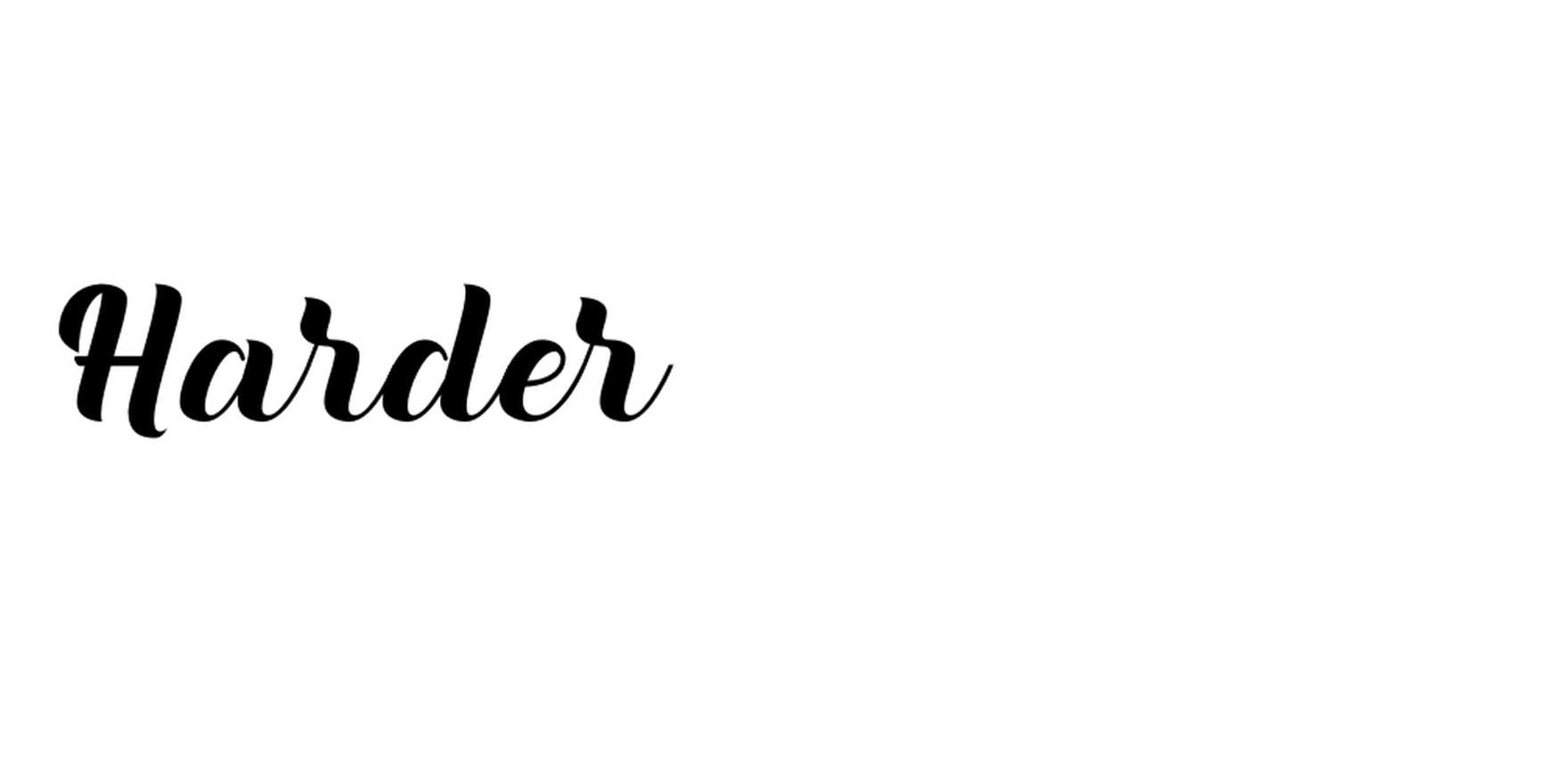 Harder in use - Fonts In Use