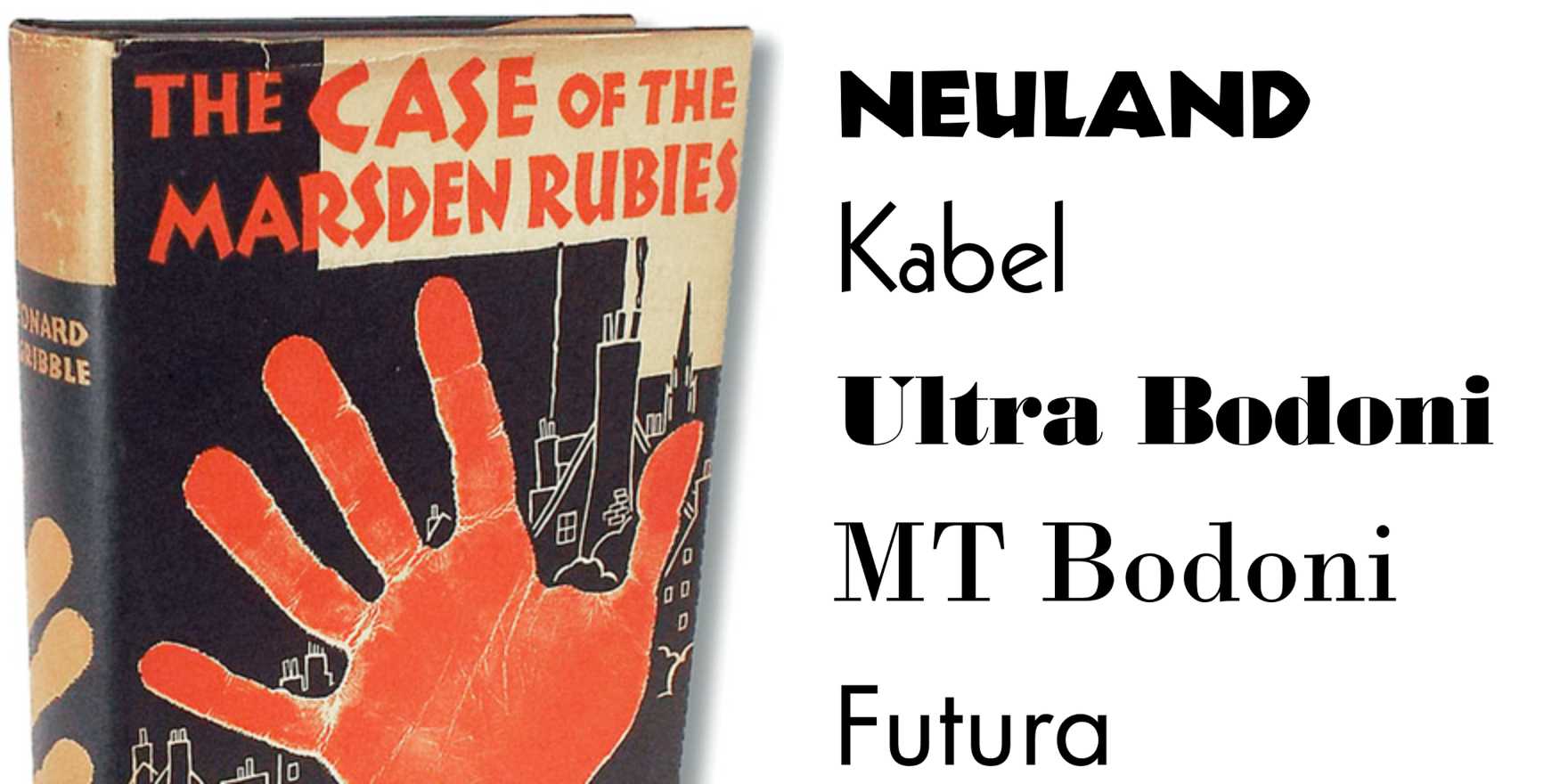 The Case of the Marsden Rubies by Leonard R. Gribble - Fonts In Use