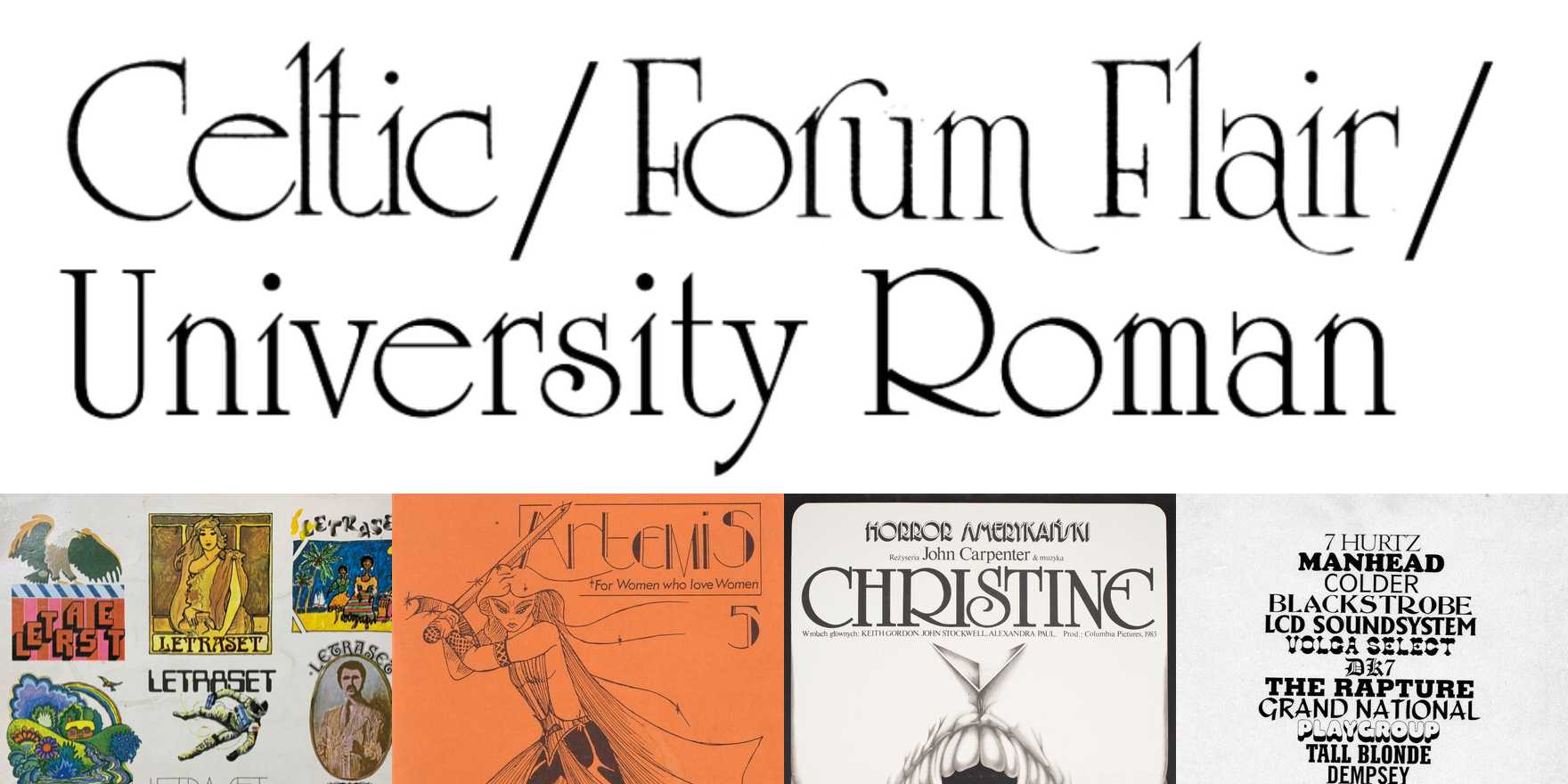 Celtic / Forum Flair / University Roman in use - Fonts In Use