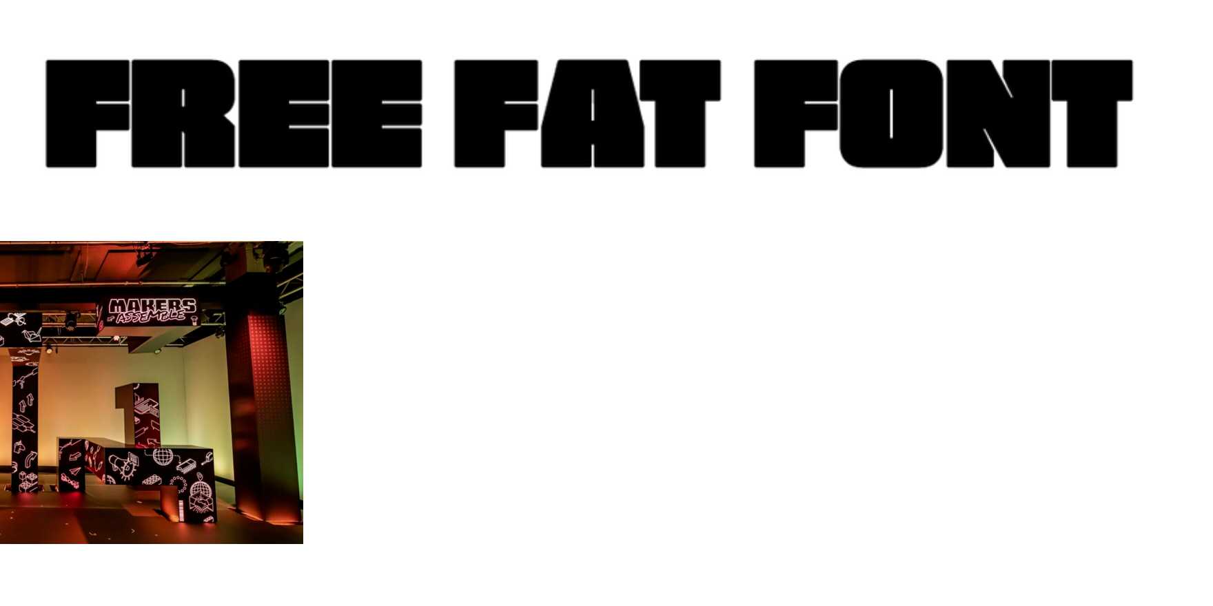 Free Fat Font in use - Fonts In Use