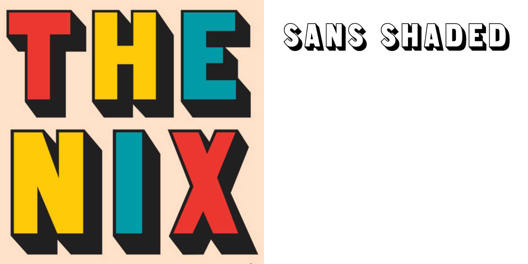 The Nix by Nathan Hill - Fonts In Use