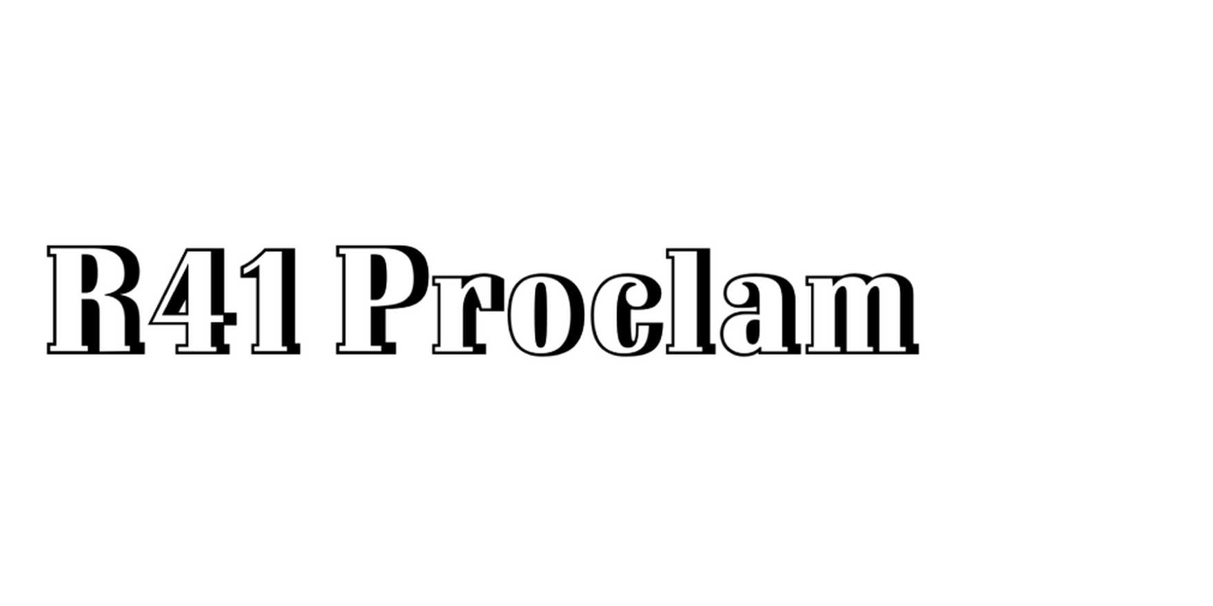 R41 Proclam in use - Fonts In Use
