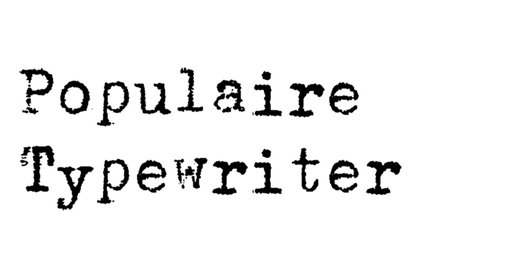 Populaire Typewriter in use - Fonts In Use