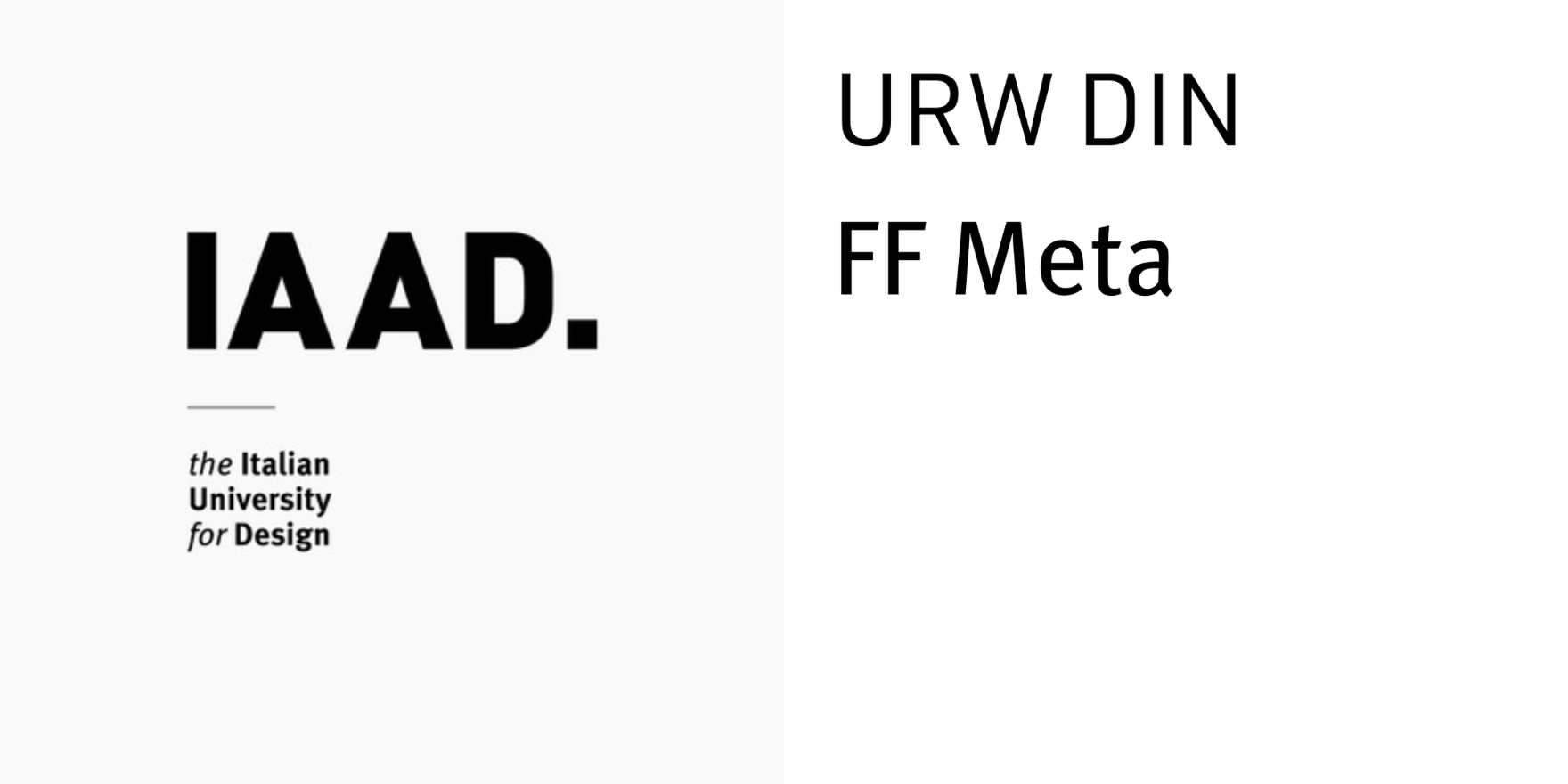 IAAD – The Italian University for Design - Fonts In Use