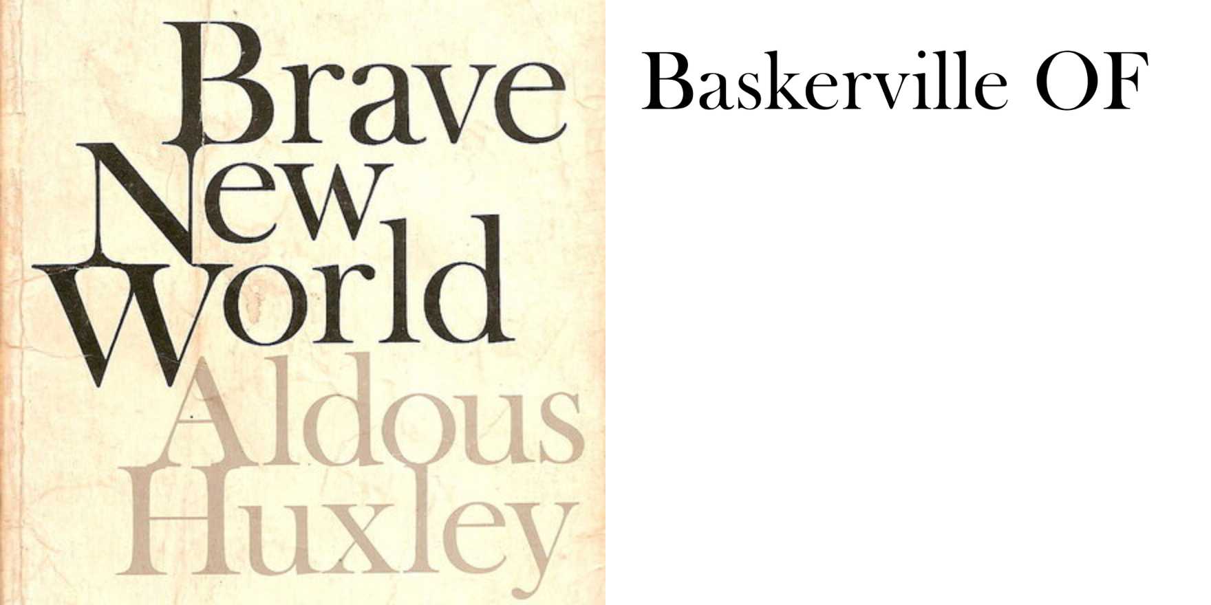 Brave New World by Aldous Huxley (Harper Perennial, 1969) - Fonts In Use