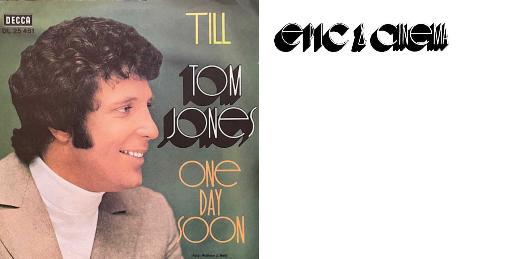 Tom Jones – “Till” / “One Day Soon” German single cover - Fonts In Use