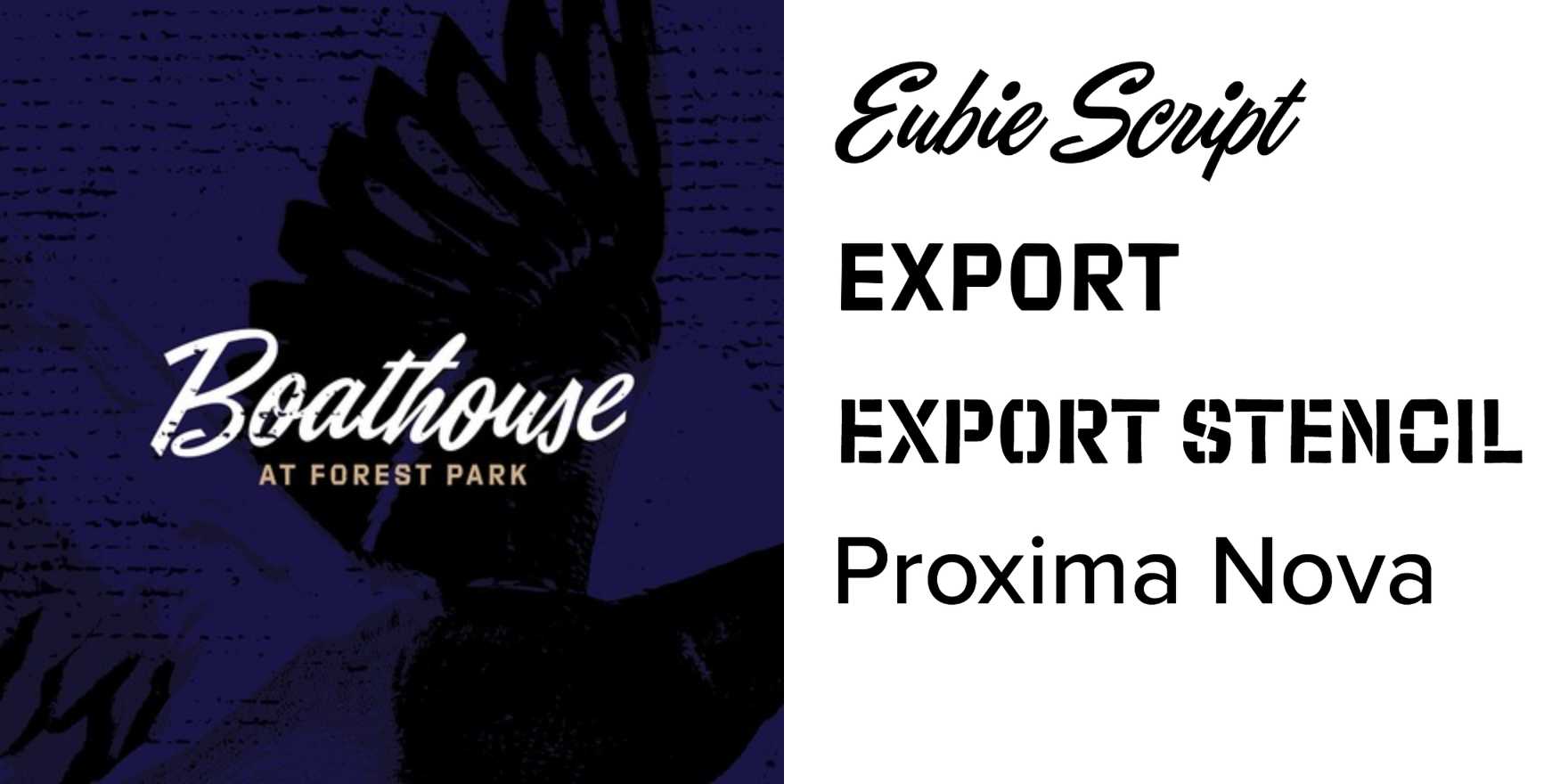 Boathouse at Forest Park - Fonts In Use