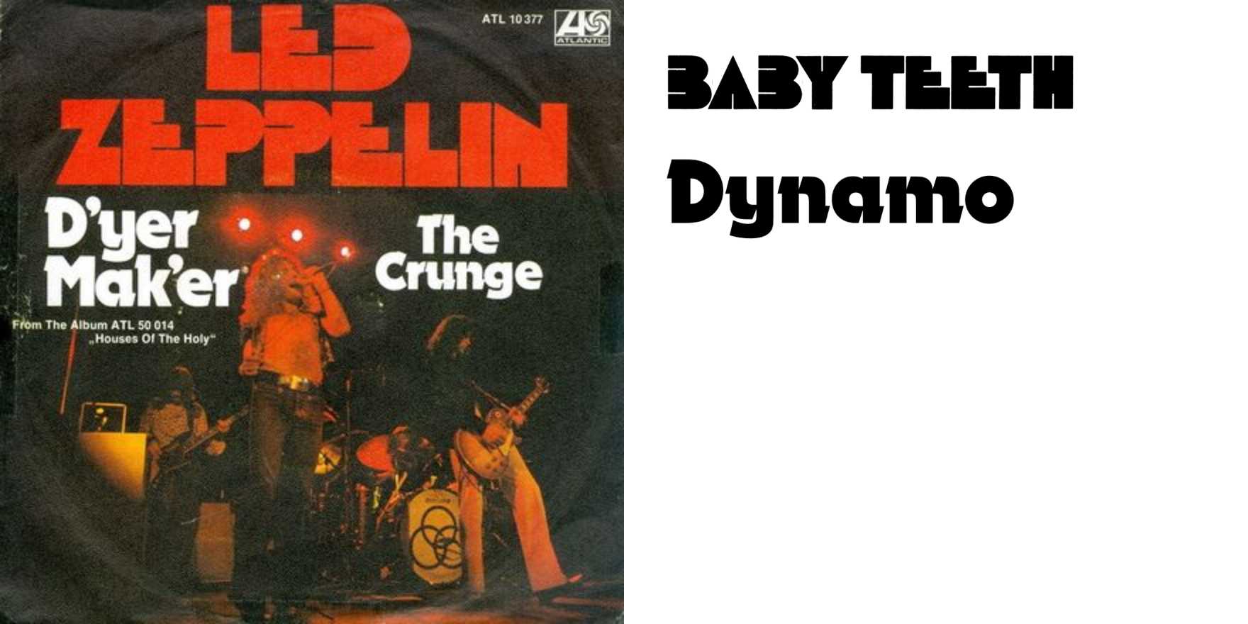 Led Zeppelin – “D’yer Mak’er” / “The Crunge” German single cover ...