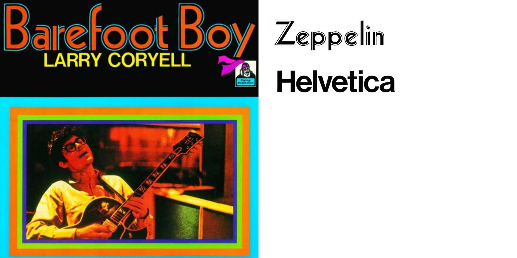 Larry Coryell – Barefoot Boy album cover - Fonts In Use