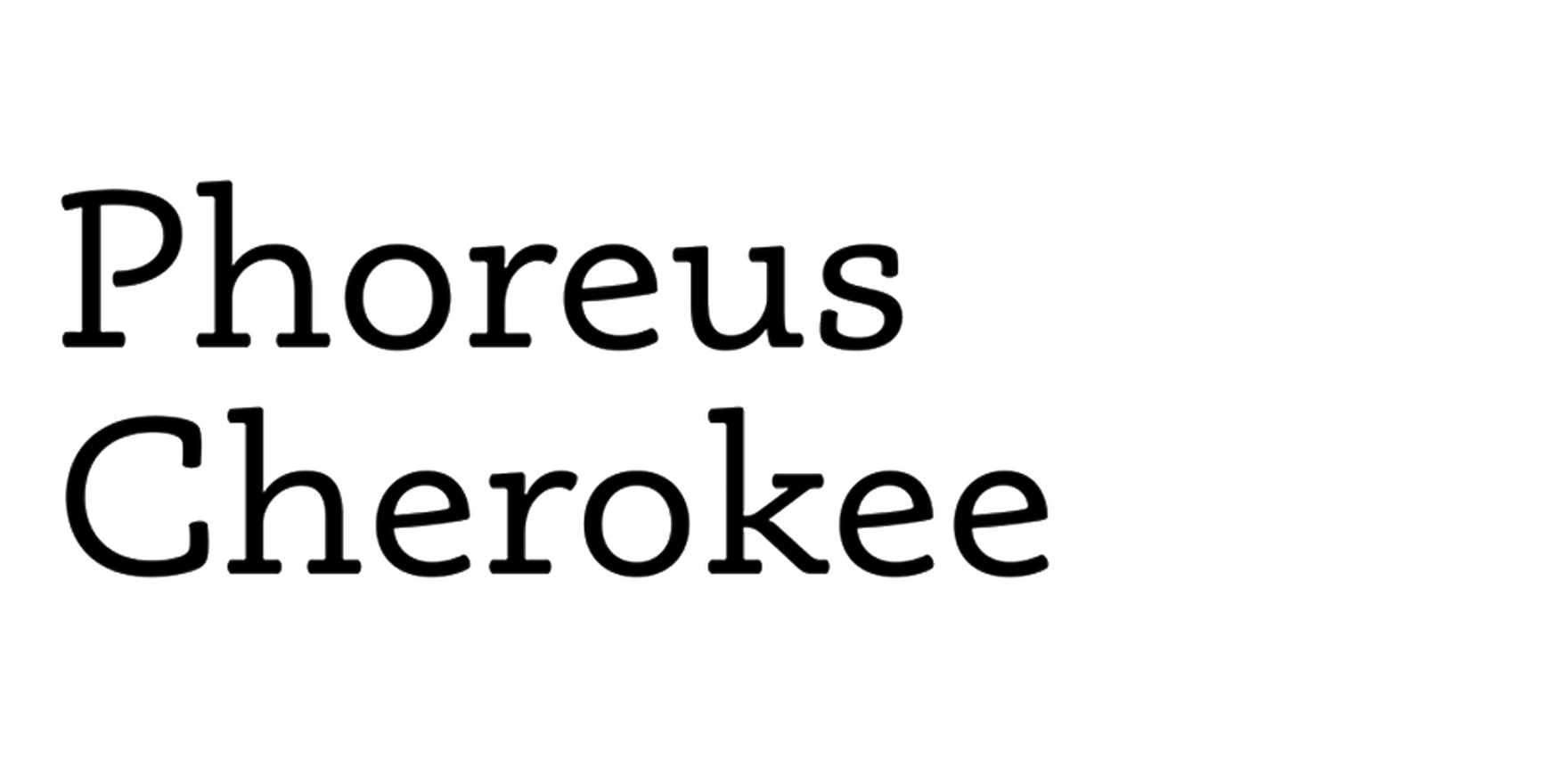 Phoreus Cherokee in use - Fonts In Use