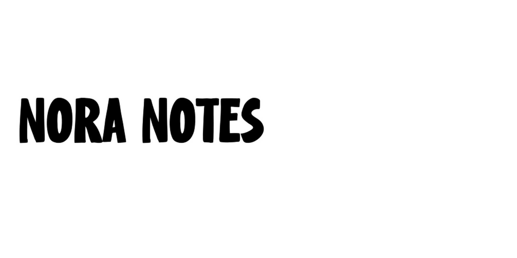 Nora Notes in use - Fonts In Use