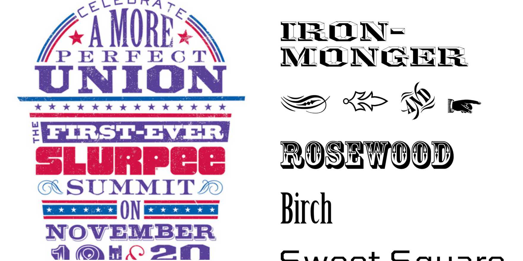 Slurpee Summit - Fonts In Use