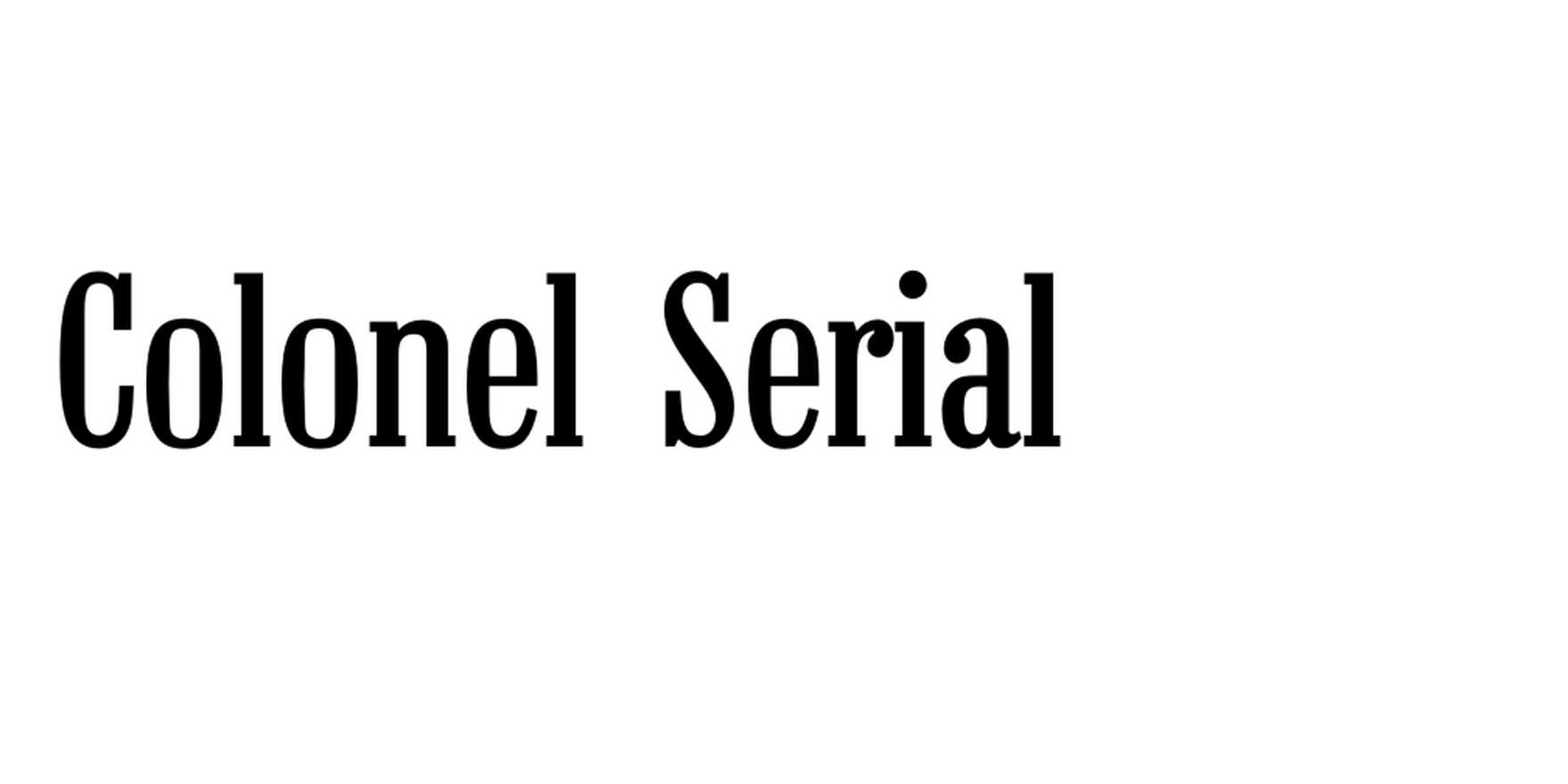 Colonel Serial in use - Fonts In Use