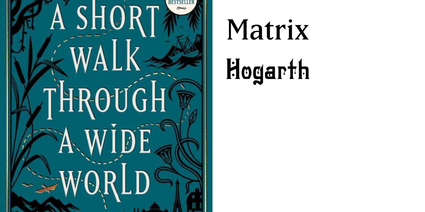 A Short Walk Through a Wide World by Douglas Westerbeke - Fonts In Use