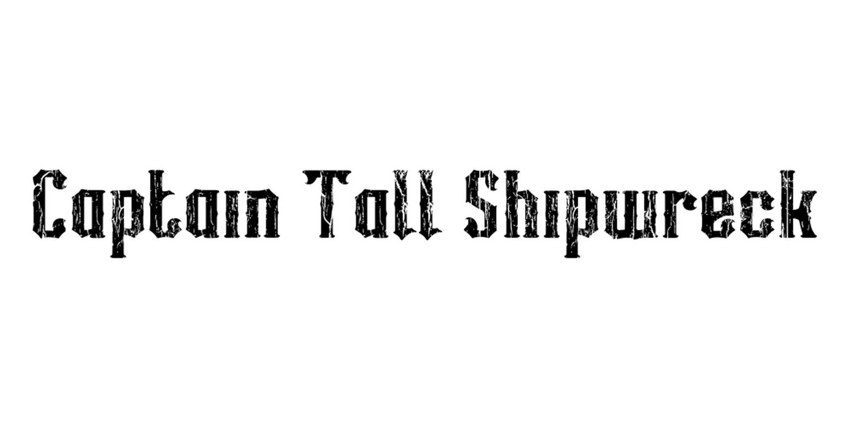 Captain Tall Shipwreck in use - Fonts In Use
