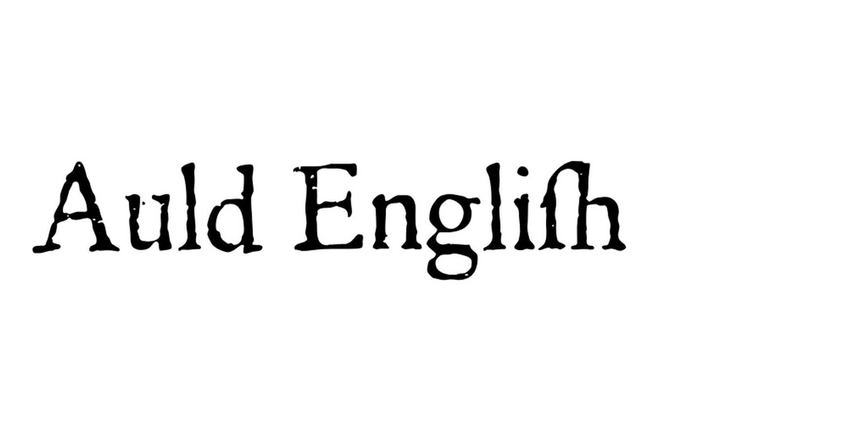 Auld English in use - Fonts In Use