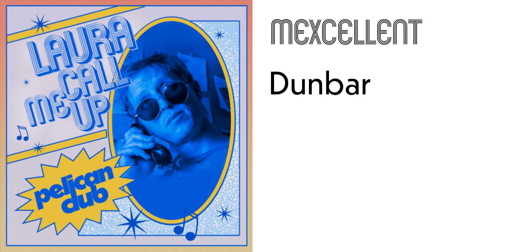 Pelican Club – “Laura Call Me Up” single cover - Fonts In Use