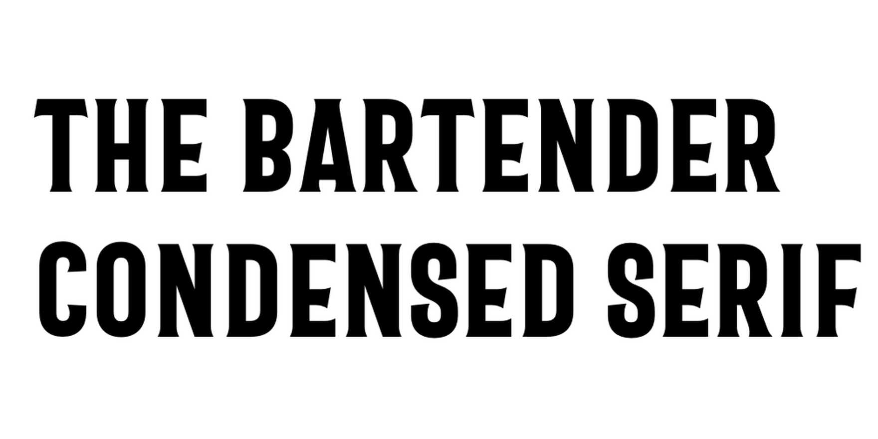 The Bartender Condensed Serif in use - Fonts In Use