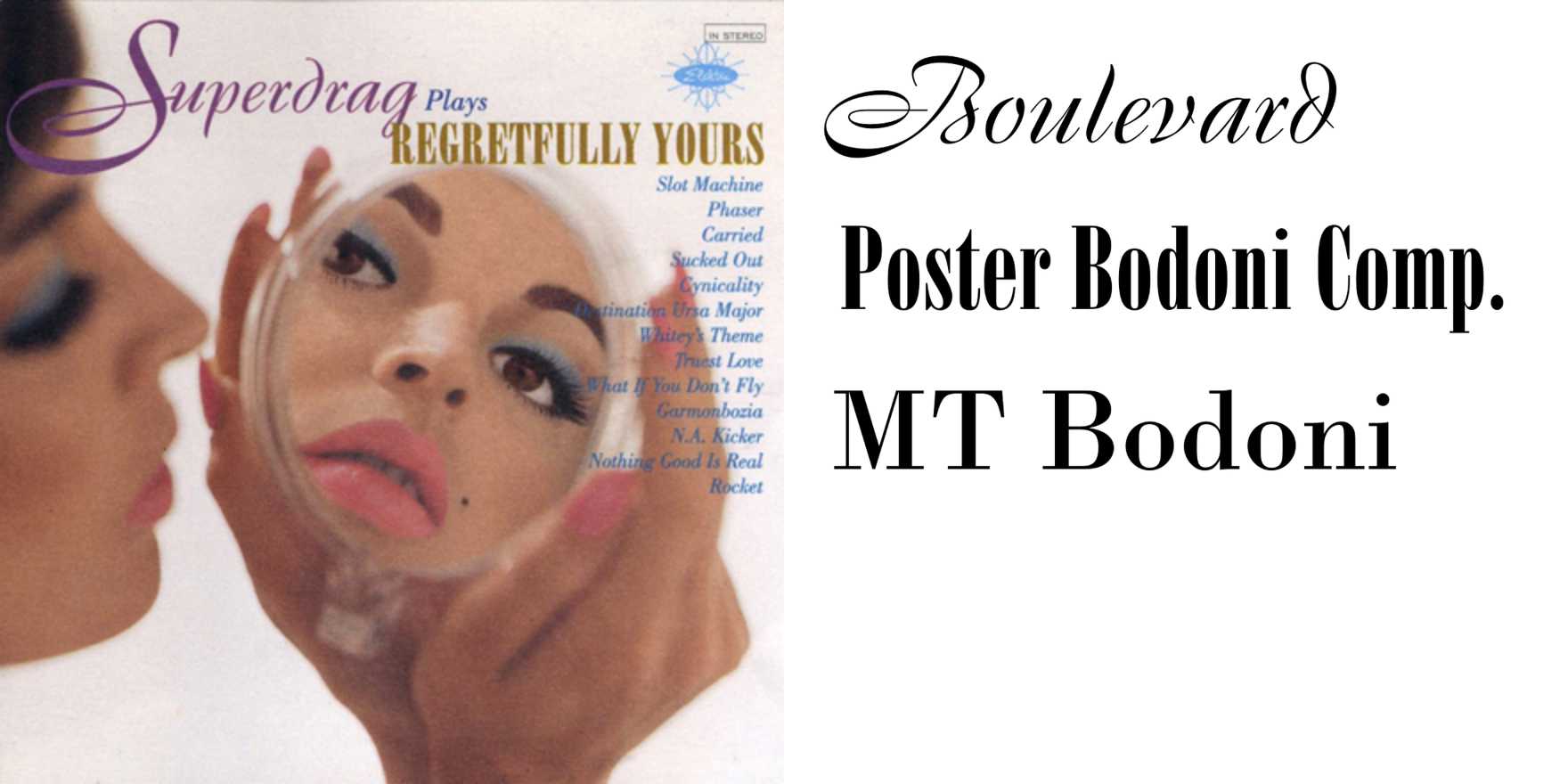 Regretfully Yours by Superdrag - Fonts In Use