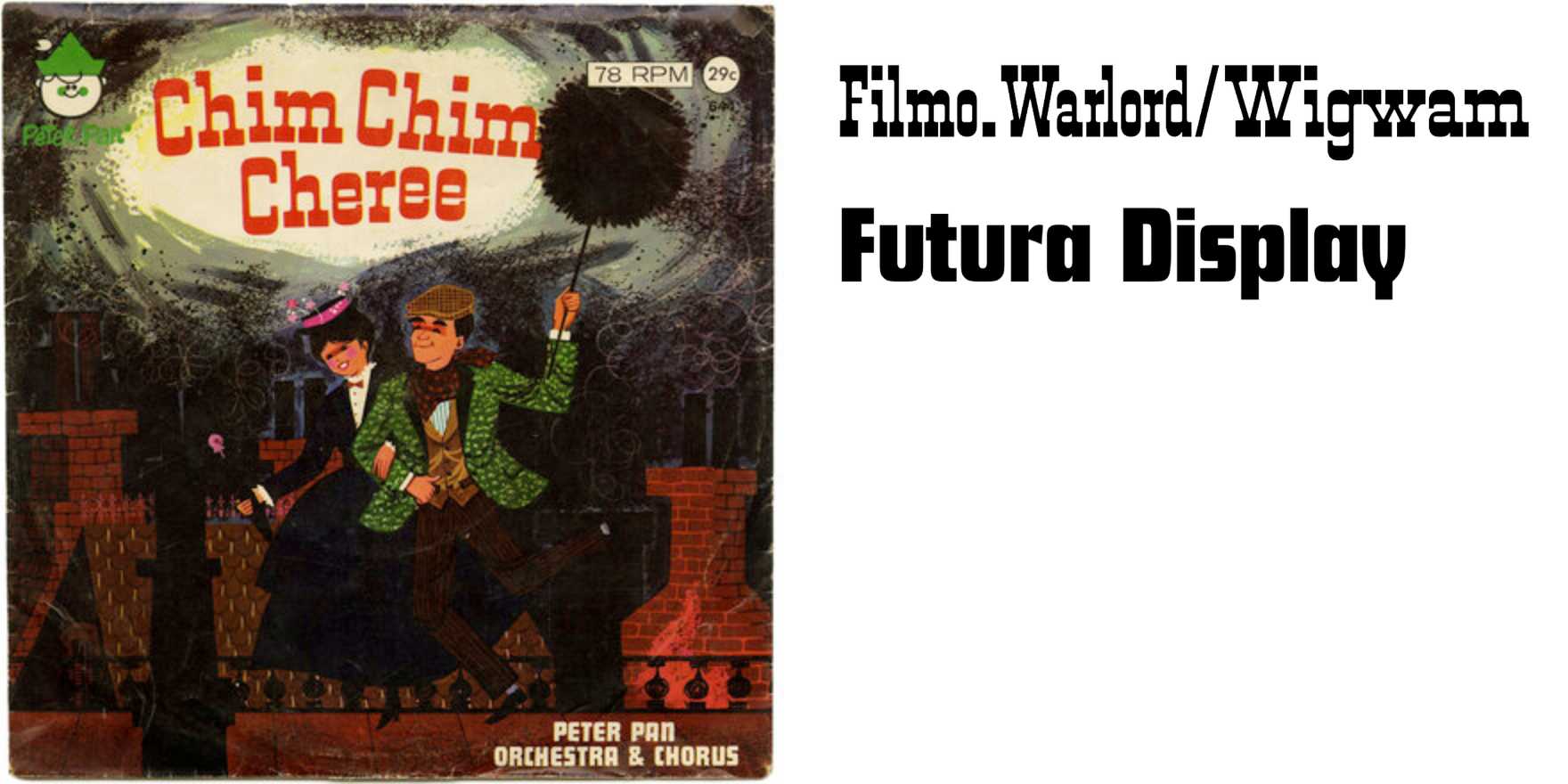 Peter Pan Orchestra & Chorus – “Chim Chim Cheree” single cover - Fonts ...