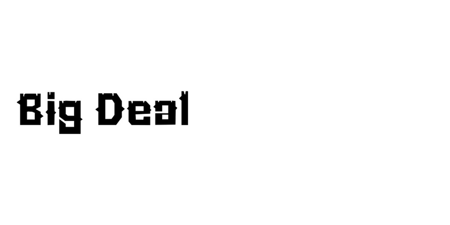 Big Deal in use - Fonts In Use
