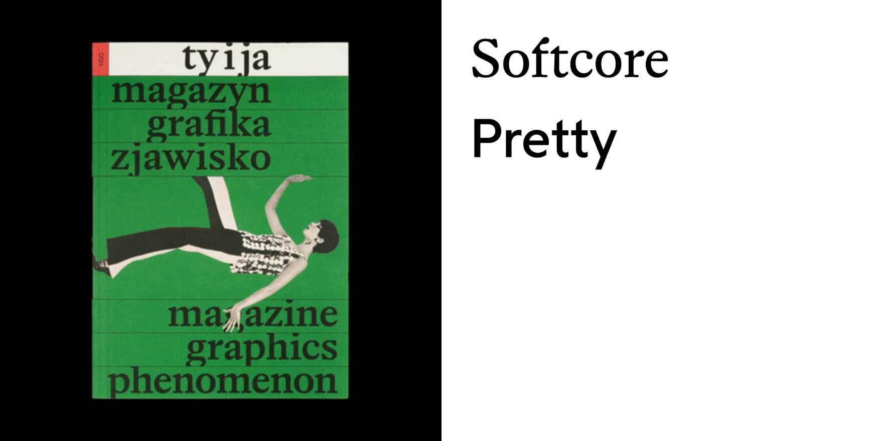 Ty i Ja. Magazyn, grafika, zjawisko / Magazine, Graphics, Phenomenon ...