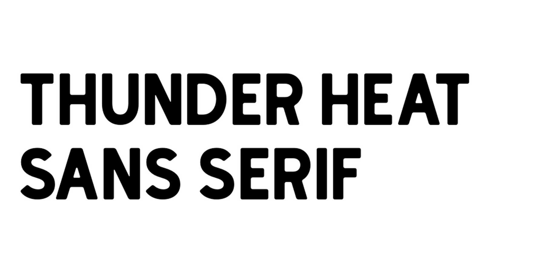 Thunder Heat Sans Serif in use - Fonts In Use
