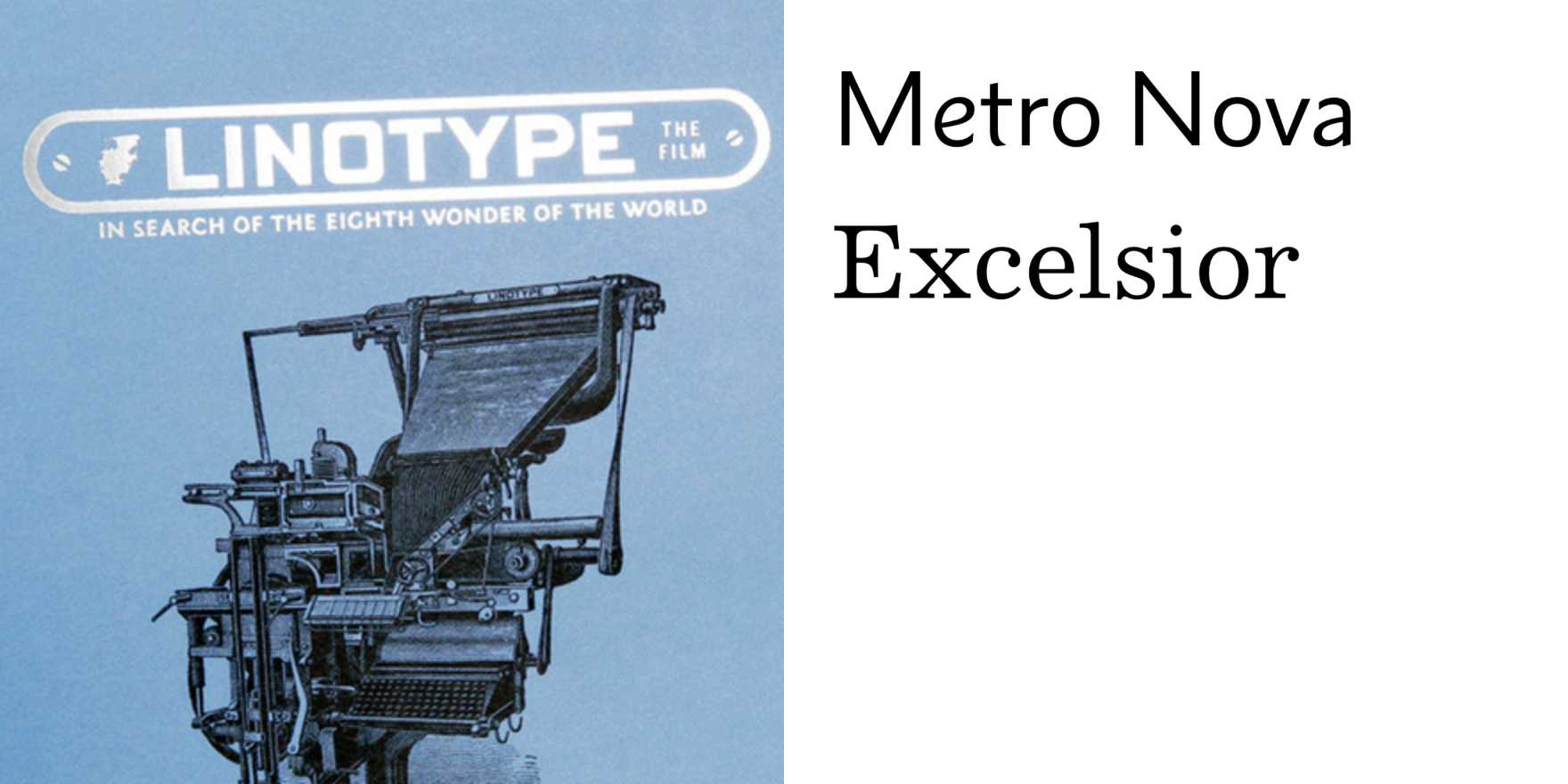 Linotype: the Film - Fonts In Use