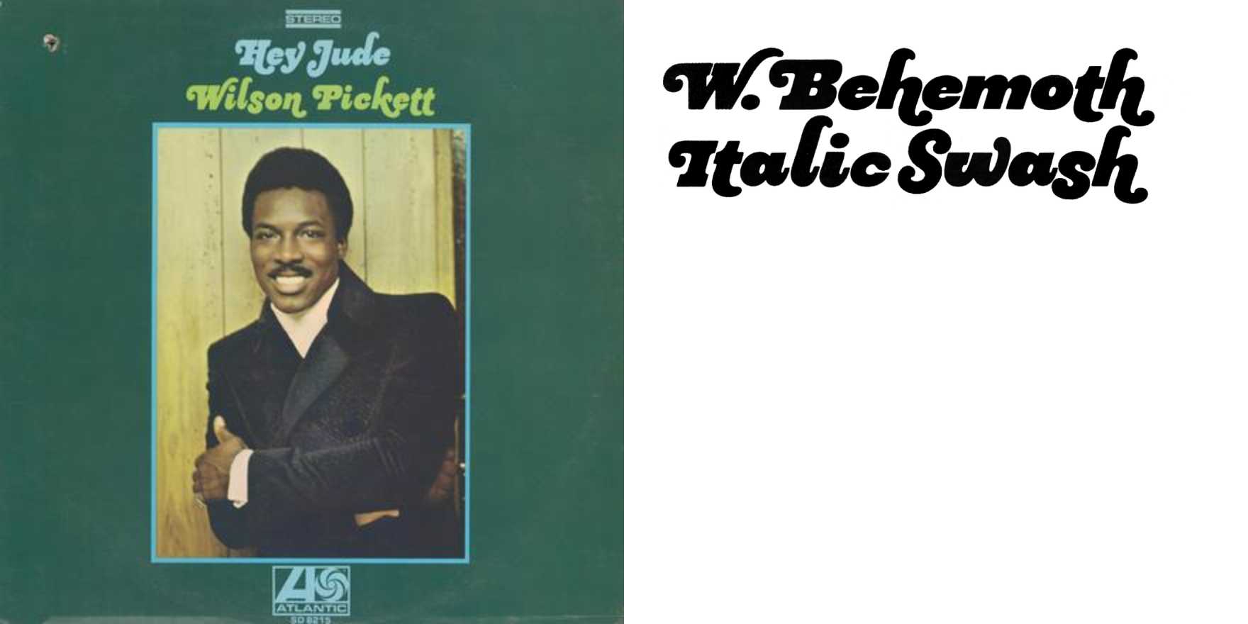 Wilson Pickett – Hey Jude album art - Fonts In Use