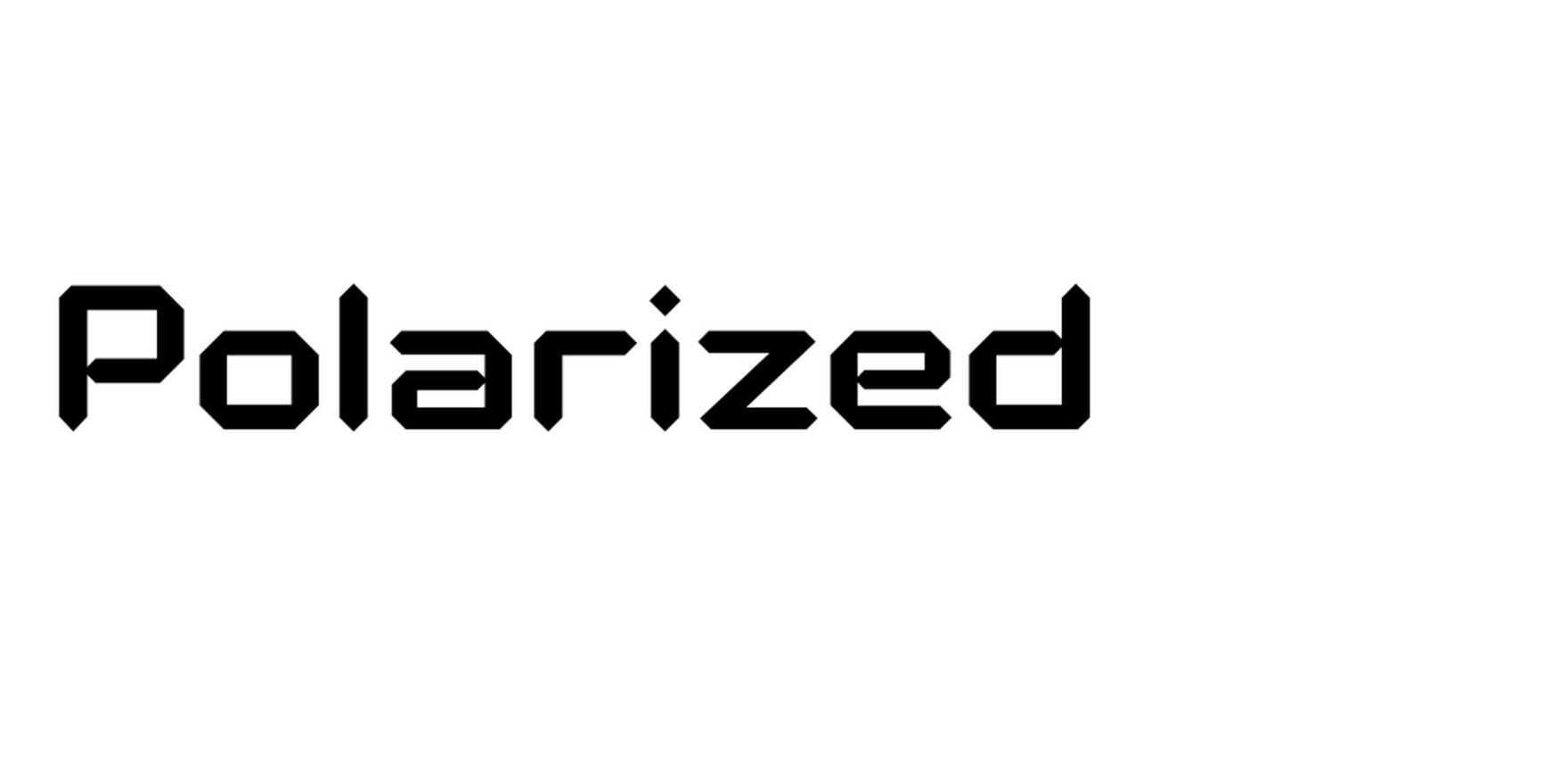 Polarized in use - Fonts In Use