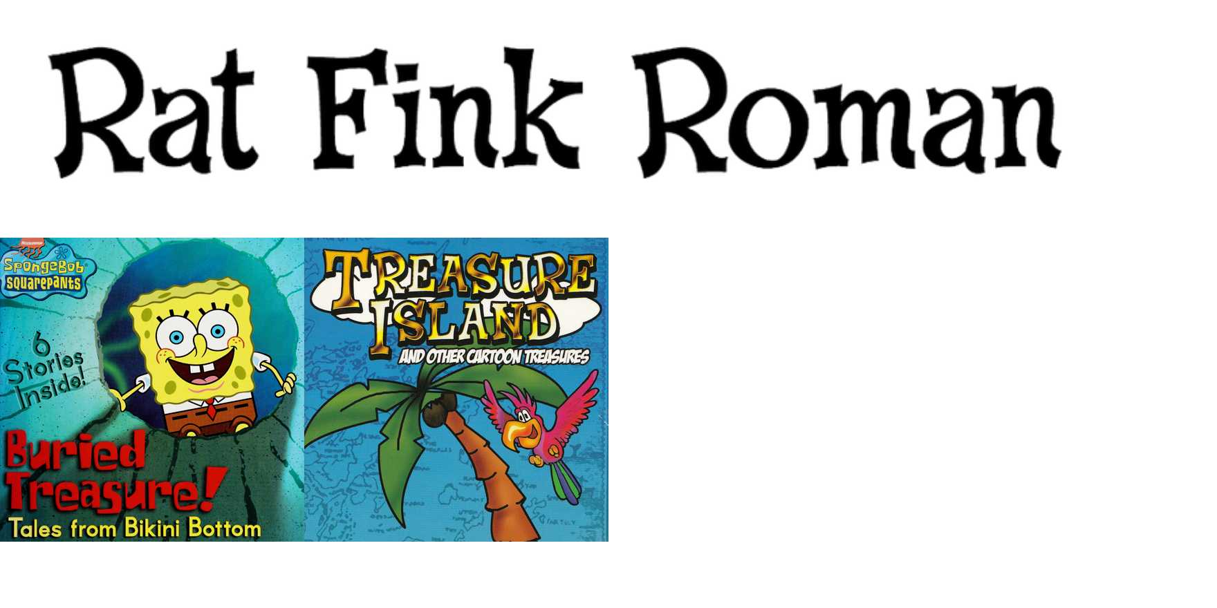 Rat Fink Roman in use - Fonts In Use