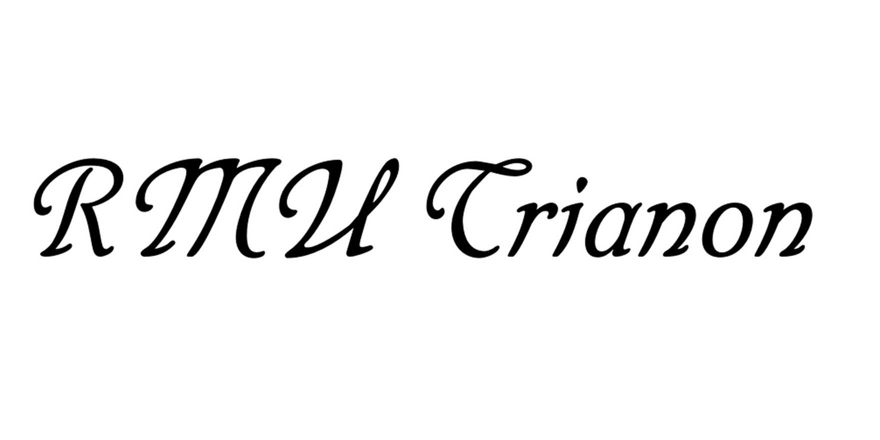 RMU Trianon in use - Fonts In Use
