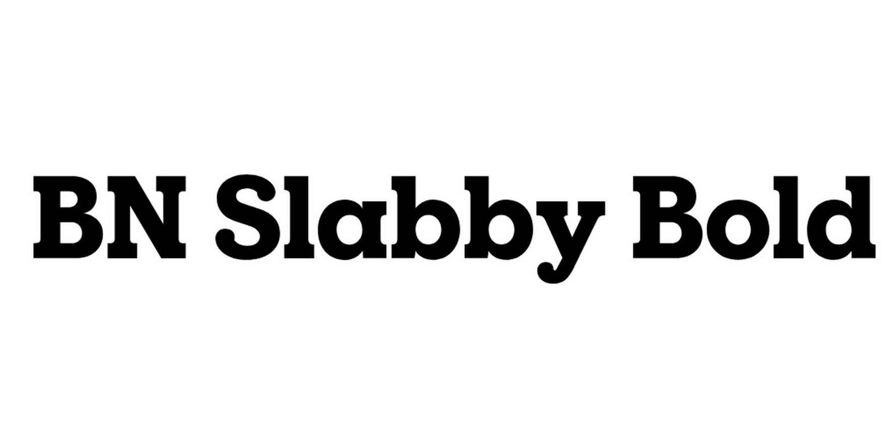 BN Slabby Bold in use - Fonts In Use