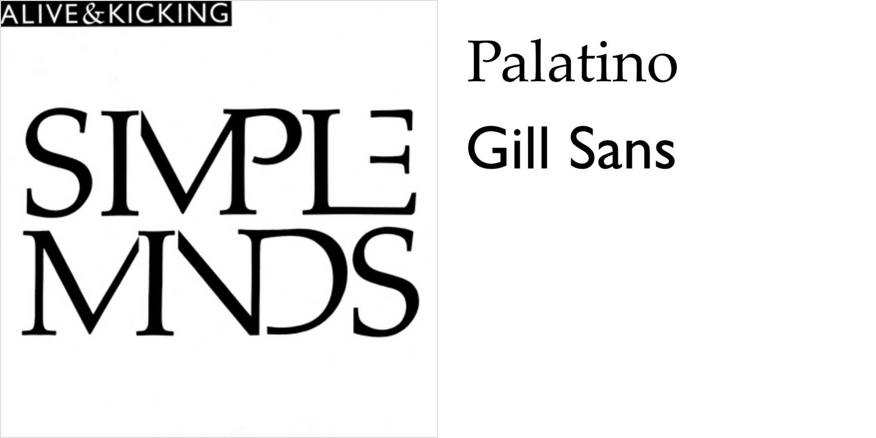 Simple Minds — “Alive & Kicking” single sleeve - Fonts In Use