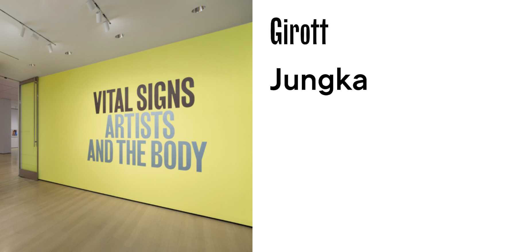 Vital Signs: Artists and the Body at MoMA - Fonts In Use